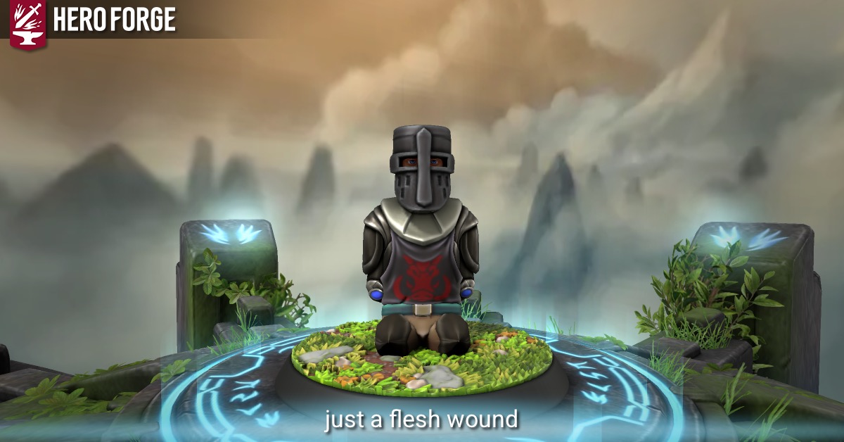 just a flesh wound - made with Hero Forge