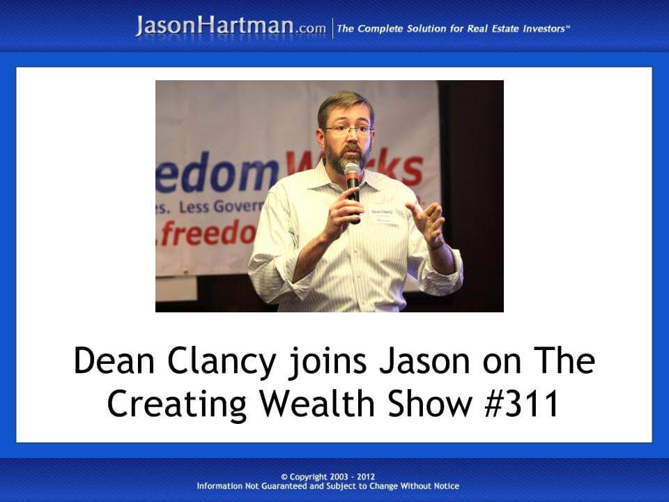 Jason Interviews FreedomWorks VP Dean Clancy | Jason Hartman