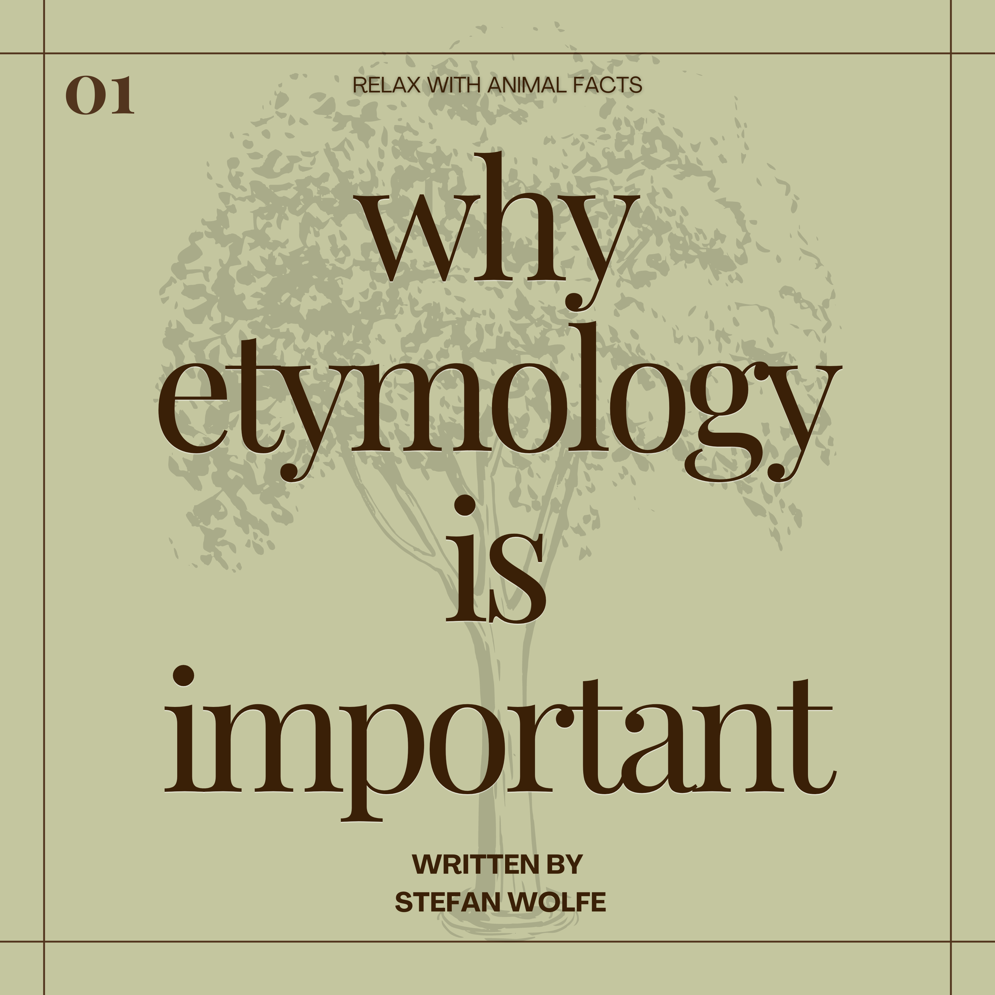 Why Etymology Is Important Relax With Animal Facts