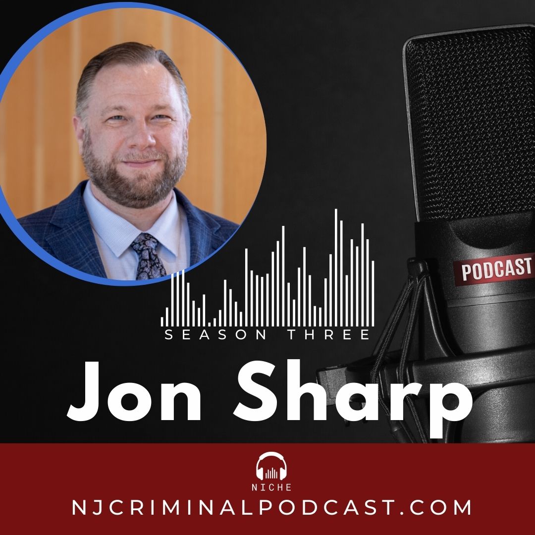 Jon Sharp | Guest: NJ Criminal Podcast