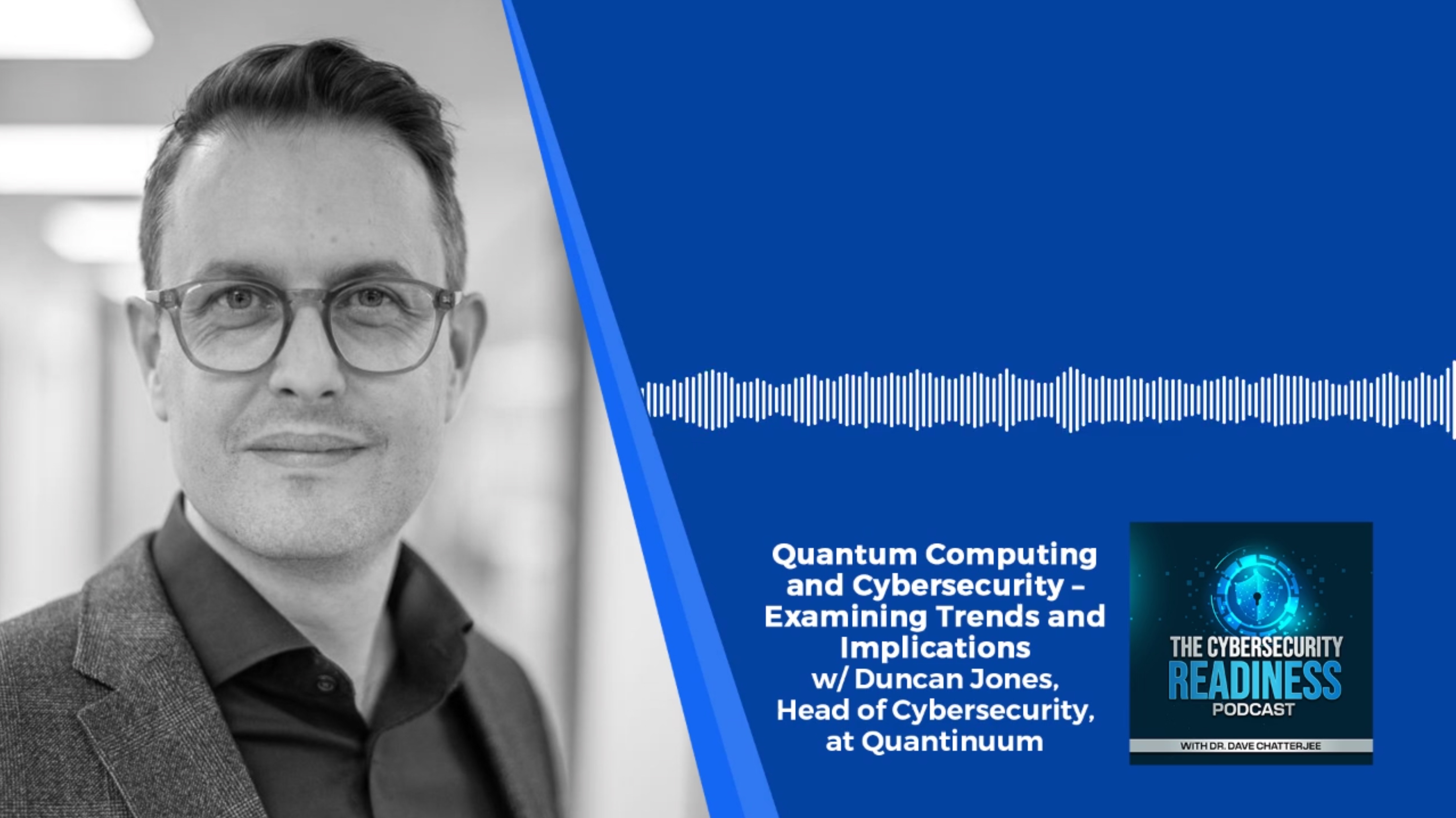 The Cybersecurity Readiness Podcast Series