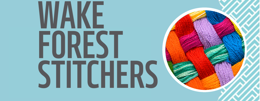 Wake Forest Library Stitchers | Wake County Government